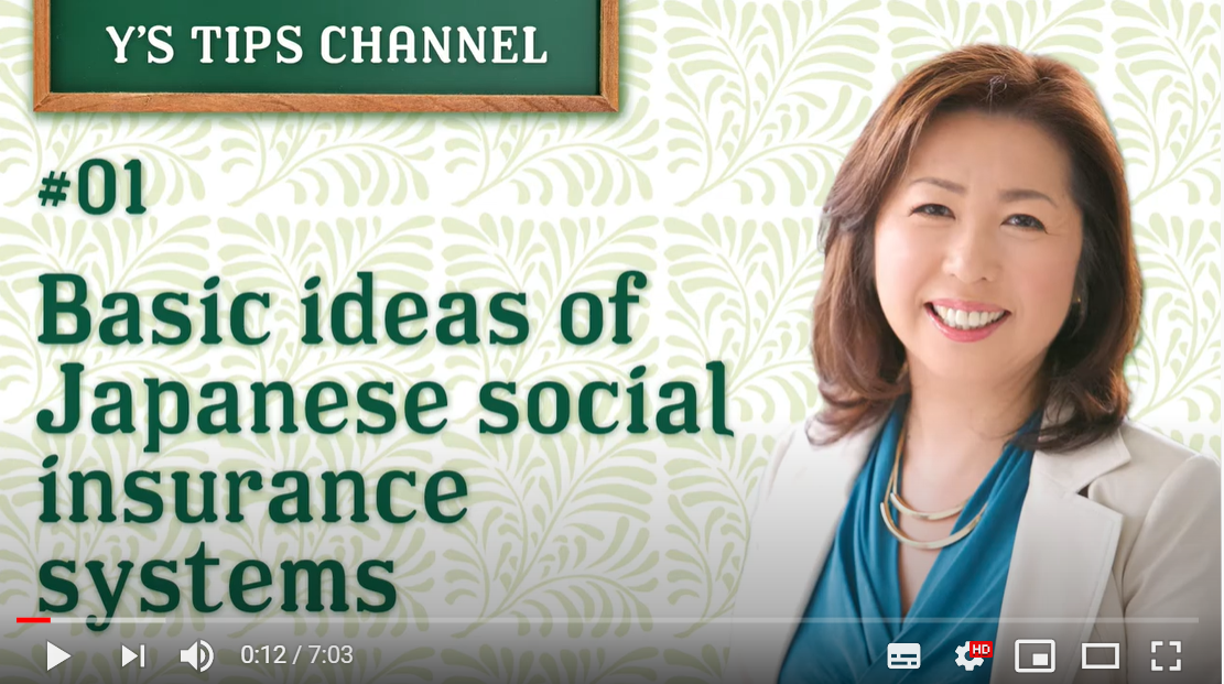 #01 Basic ideas of Japanese Social Insurance systems (日本の社会保険制度概要 日本語併記 ...